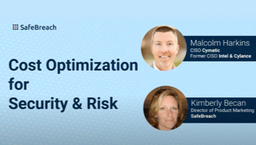 Cost Optimization for Security & Risk Webinar - SafeBreach